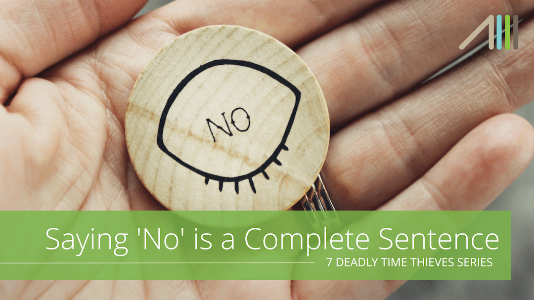 Saying ‘No’ is a Complete Sentence - The Three Tomatoes