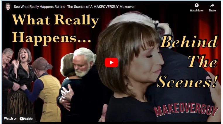 See What Really Happens Behind -The-Scenes of A MAKEOVERGUY Makeover ...
