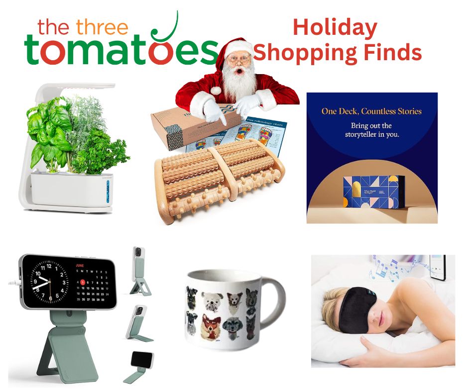 Unique Holiday Gifts - The Three Tomatoes The Three Tomatoes Unique ...