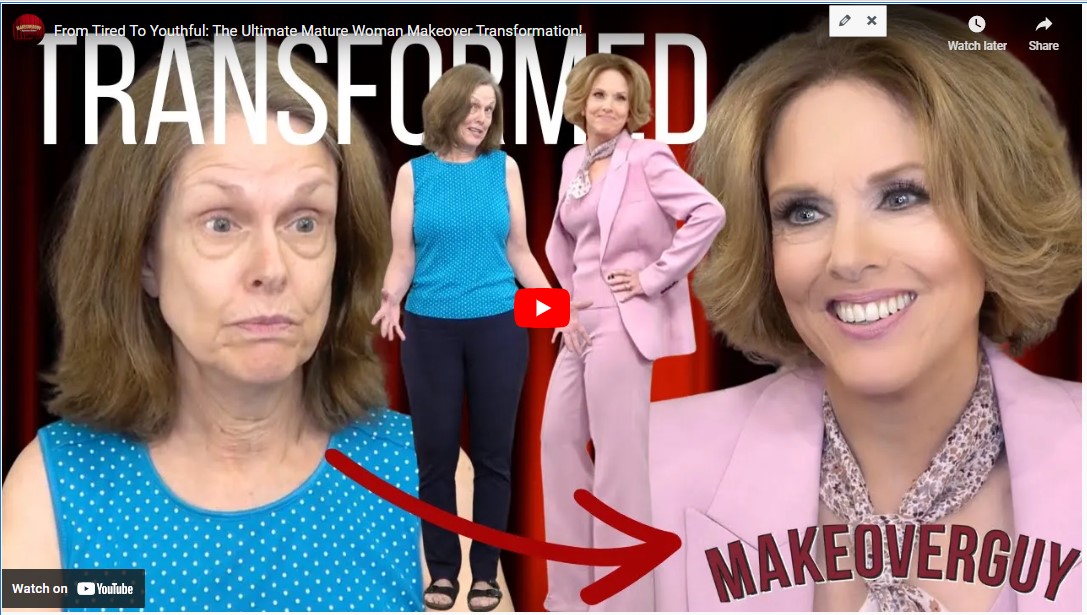 From Tired to Youthful: The Ultimate Mature Woman Makeover ...